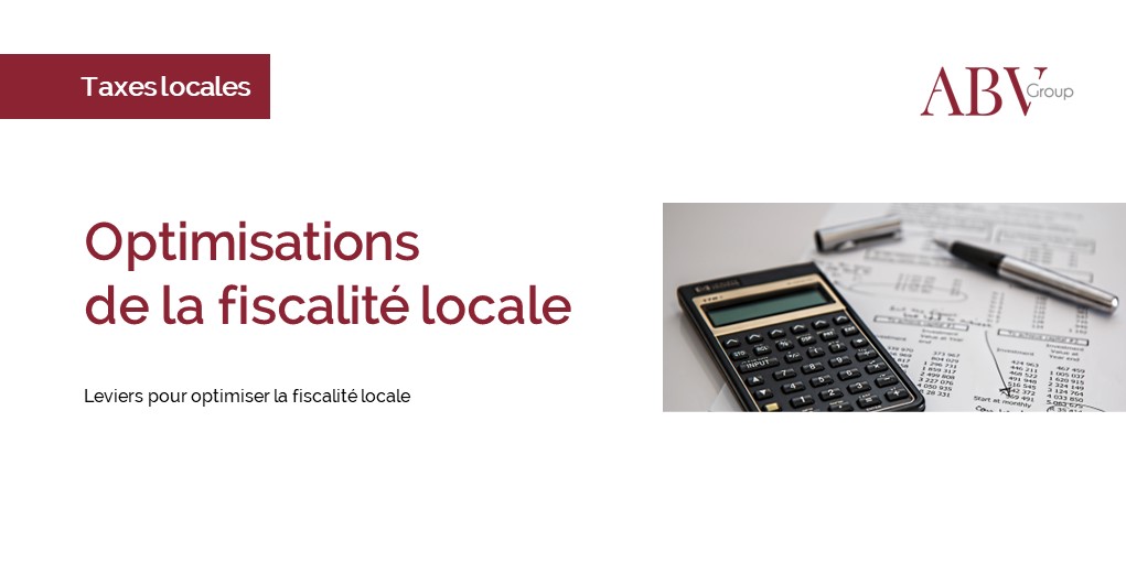 Optimisation de la fiscalité locale – ABV Group