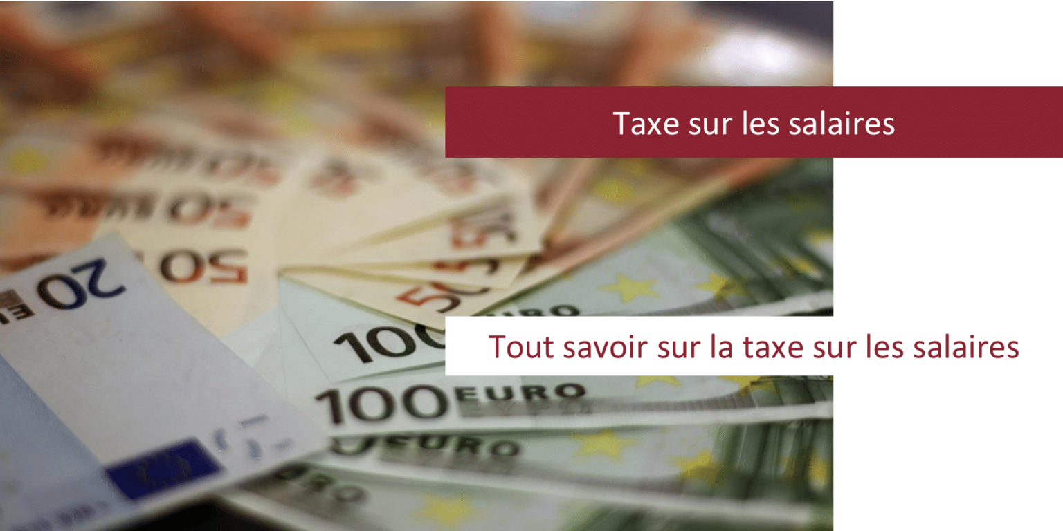 Tout savoir sur la taxe sur les salaires – ABV Group