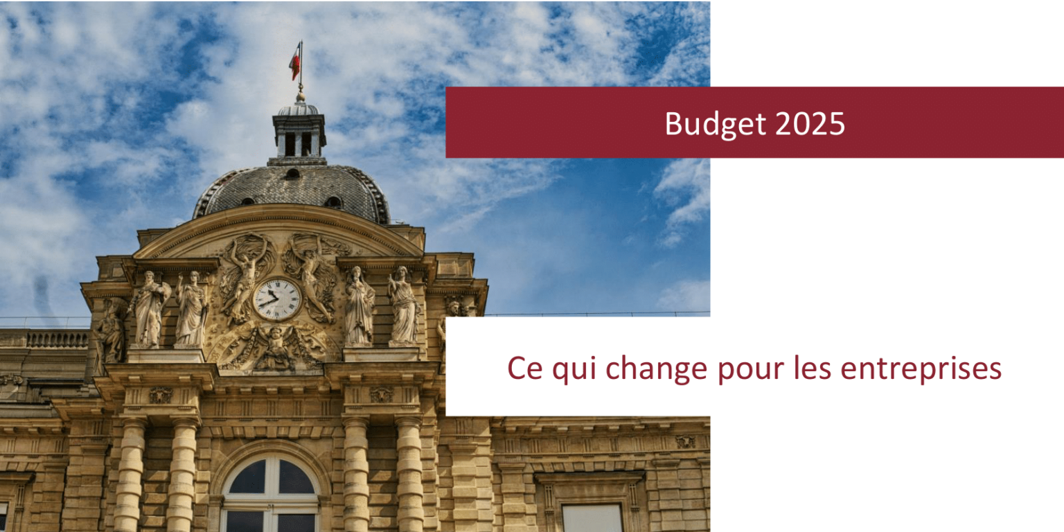 Ce qui change pour les entreprises avec l'adoption du budget 2025 – ABV ...